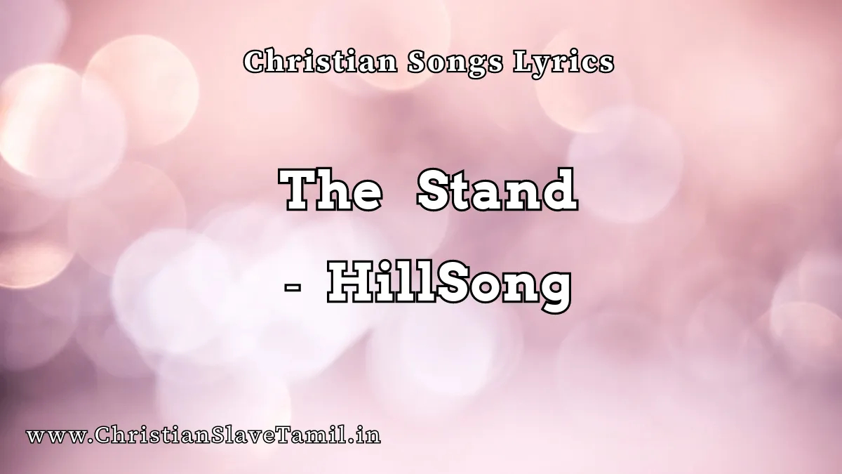 The Stand HillSong United - English Gospel Songs | Christian Slave Tamil