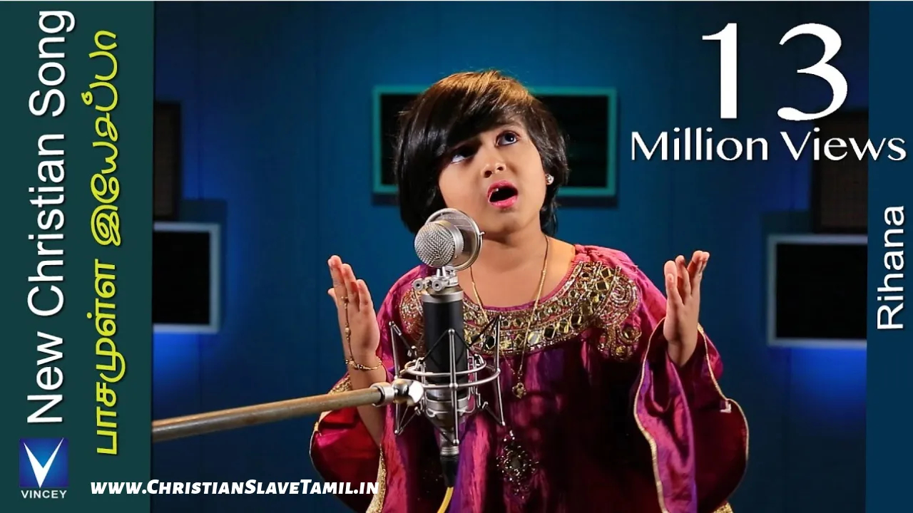 Yesappa Yesappa Paasamulla - இயேசப்பா இயேசப்பா | Christian Slave Tamil